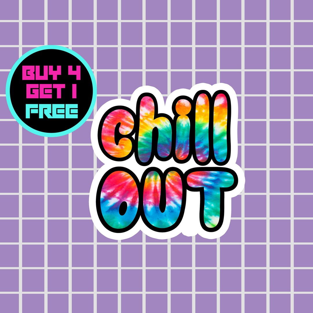 Trippy Chill Out Sticker Hippie Quotes Stickers Laptop - Etsy