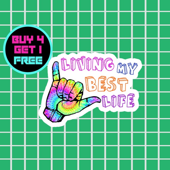 Stickers Saying Life