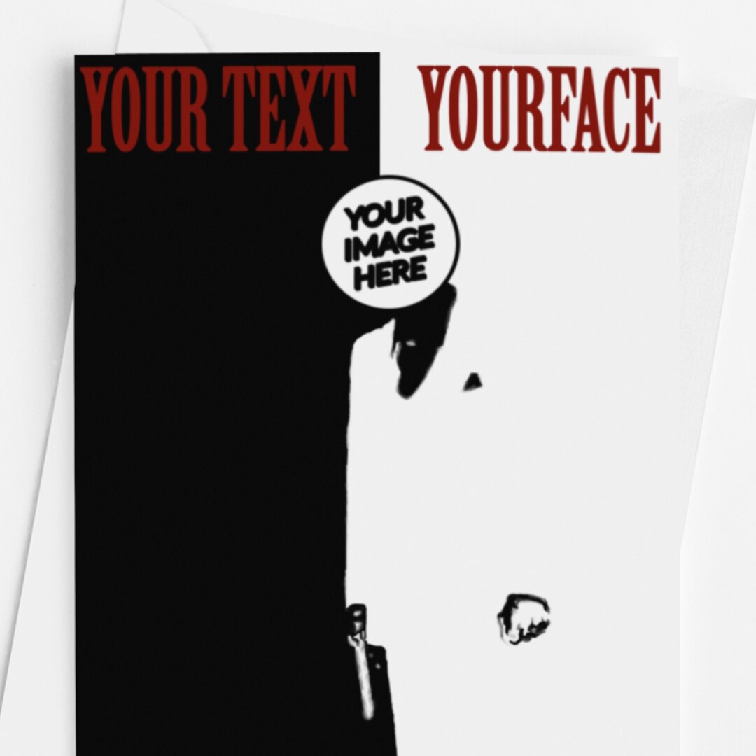 Custom Photo Face Scarface-inspired Card - Personalised Movie Star ...
