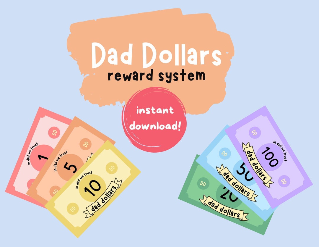 Dad Dollars Reward System, PRINTABLE INSTANT DOWNLOAD, 5 Sheets Reward ...