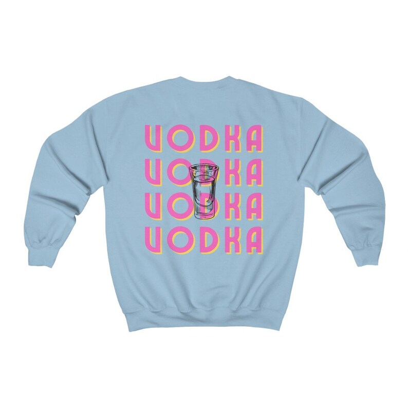 Vodka Crewneck, Vodka Sweatshirt, Vodka Gift, Funny Gift, Alcohol ...
