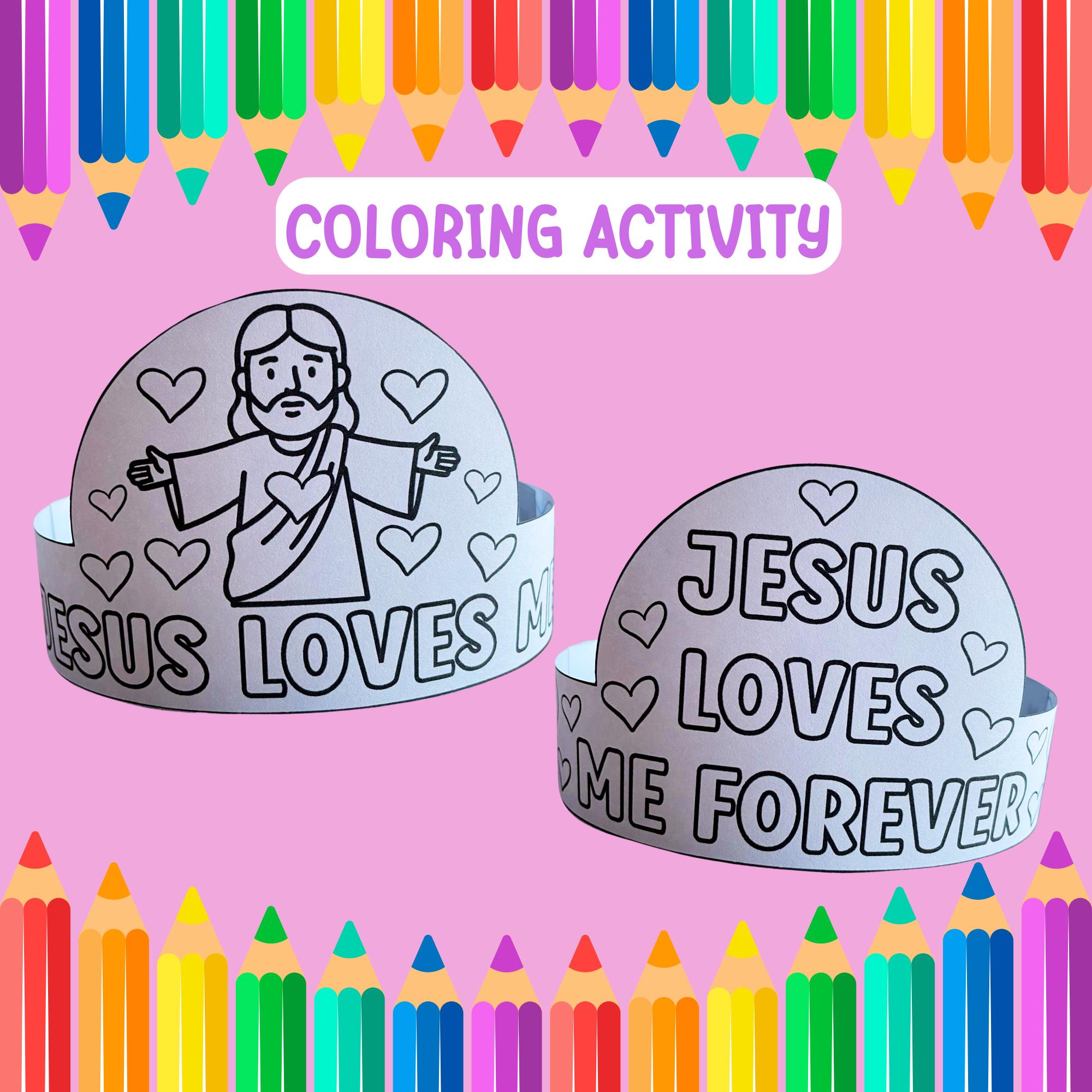 Jesus Loves Me Christian Coloring Page Paper Crown Holy Week Craft ...
