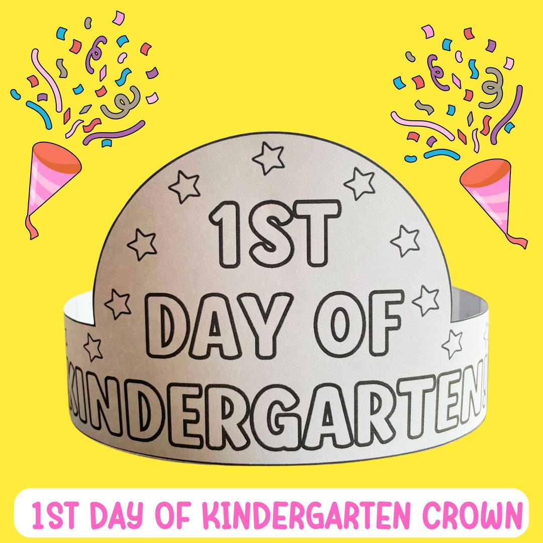 First Day of Kindergarten Coloring Crown Kids Craft Activity, Back to ...
