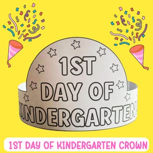 First Day of Kindergarten Coloring Crown Kids Craft Activity, Back to ...