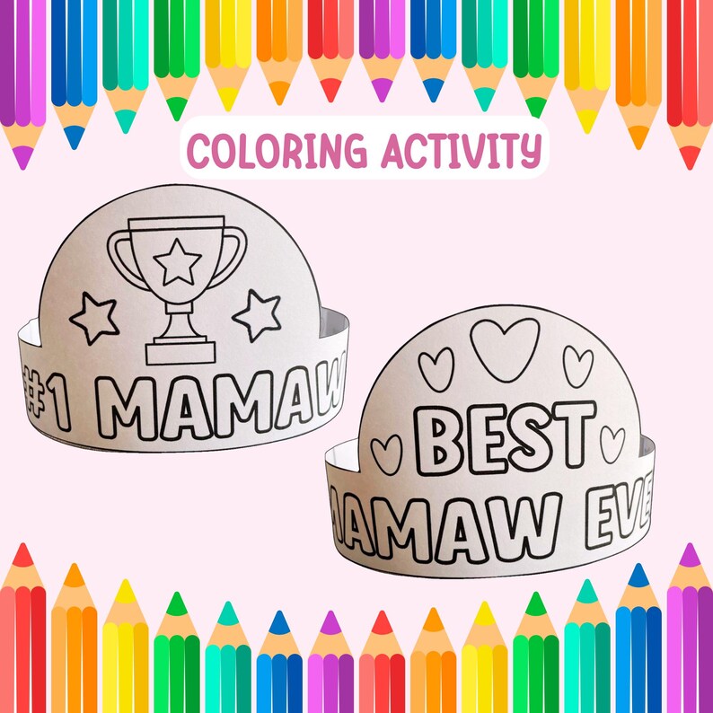 Mamaw Coloring Paper Crown Craft Mother's Day Headband Grandparents Day ...