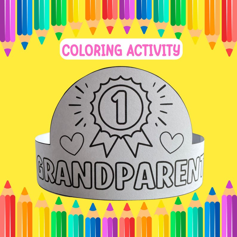Grandparents Day Crown Coloring Craft Activity, Grandparent Paper Hat ...