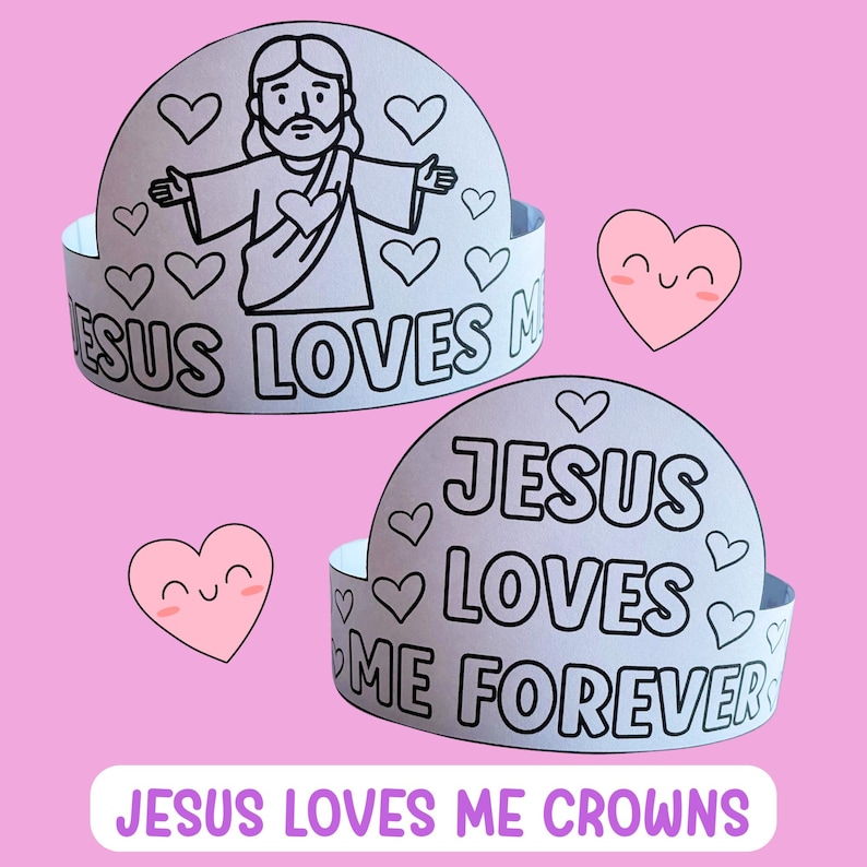 Jesus Loves Me Christian Coloring Page Paper Crown Holy Week Craft ...