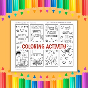 Orange Shirt Day Coloring Bookmarks for Kids, Kindness Classroom Craft ...