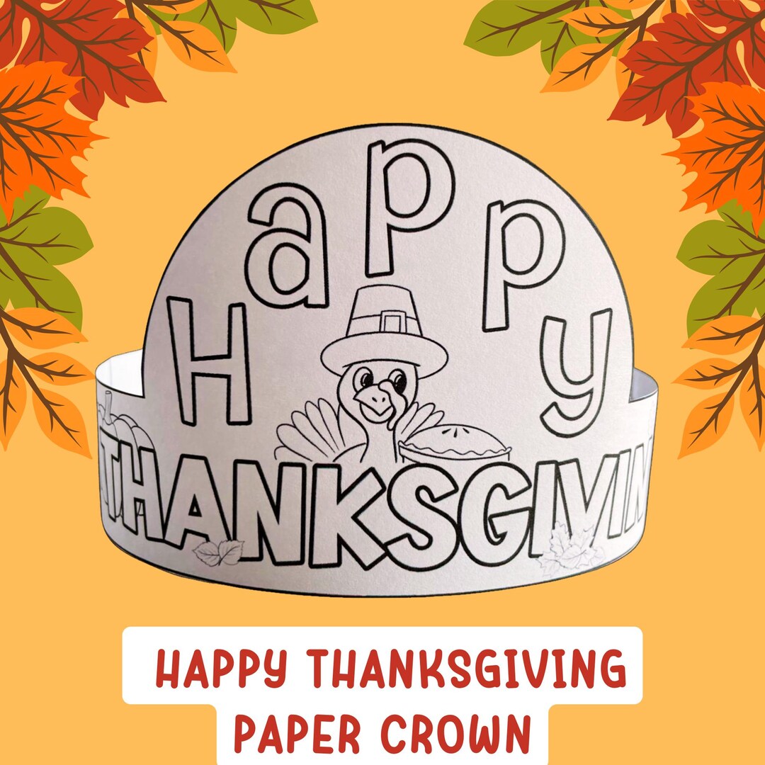 Happy Thanksgiving Coloring Crown Craft for Kids, Printable Fall Paper ...