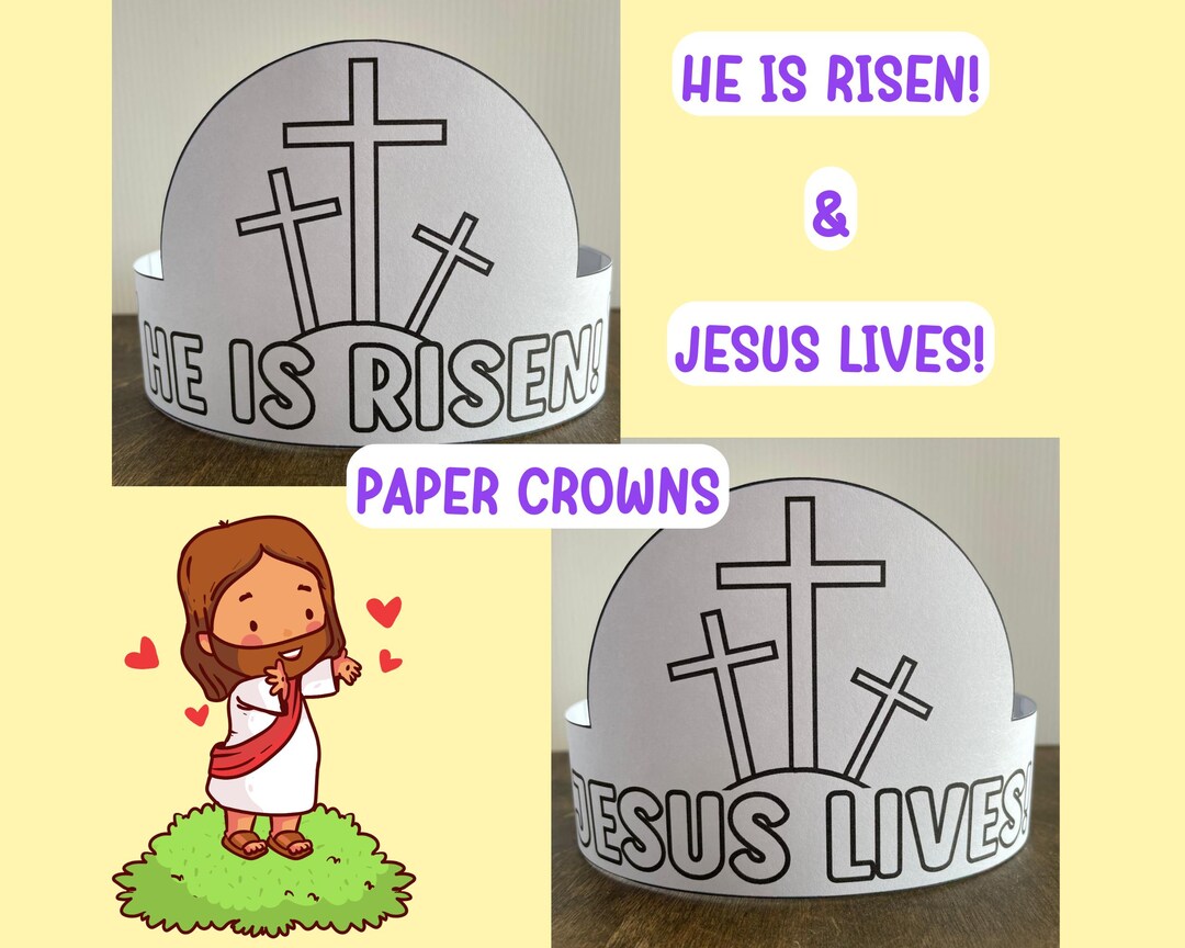 Christian Easter Paper Crown Craft, He is Risen Coloring Crown Activity ...
