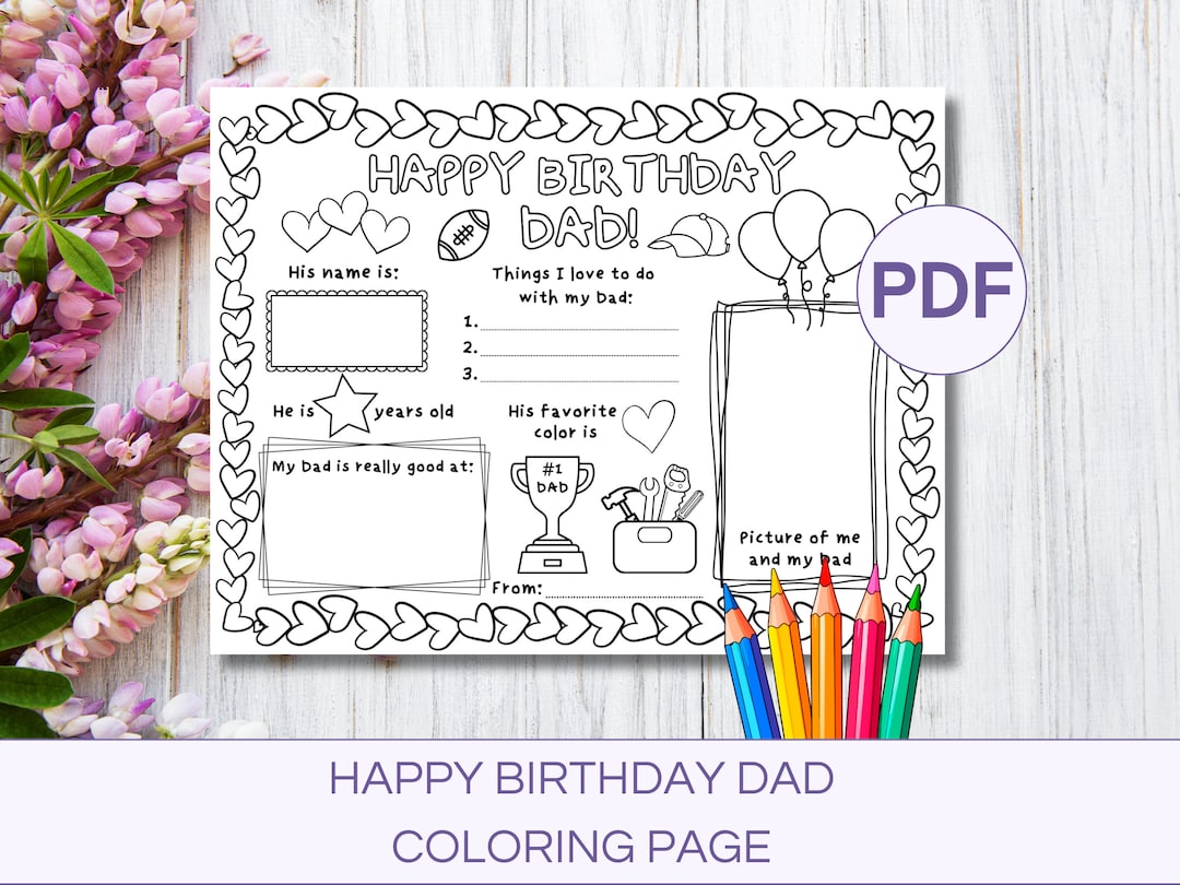 Happy Birthday Dad Coloring Page Coloring Card for Dad Gift From Kids ...