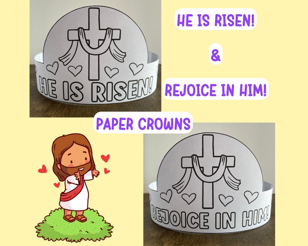 Christian Easter Paper Crown Craft, He is Risen Coloring Crown Activity ...
