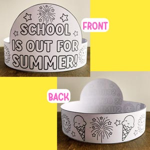 Schools Out for Summer Paper Crown Last Day of School Coloring Page ...