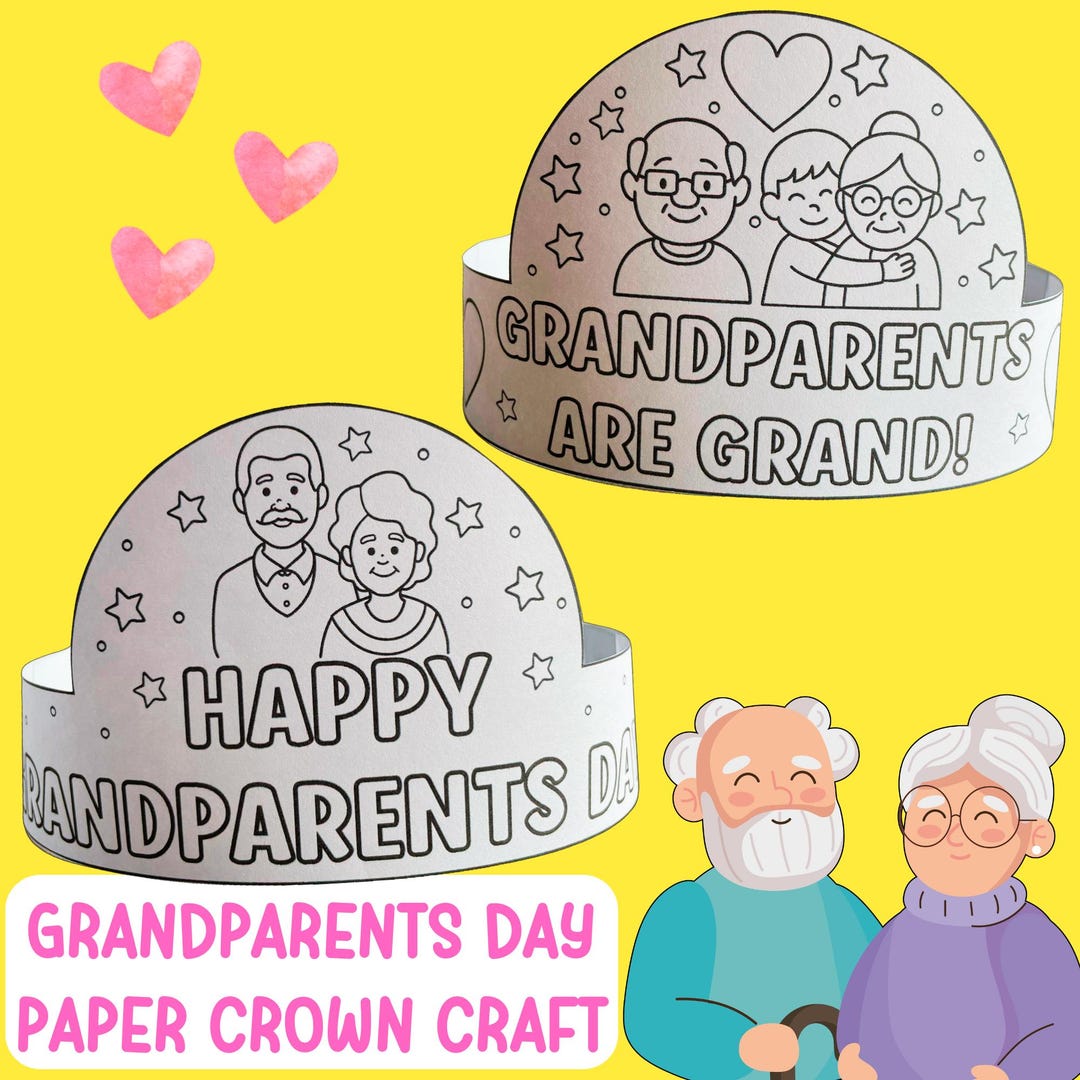 Grandparents Day Crown Coloring Craft Activity, Happy Grandparents Day ...