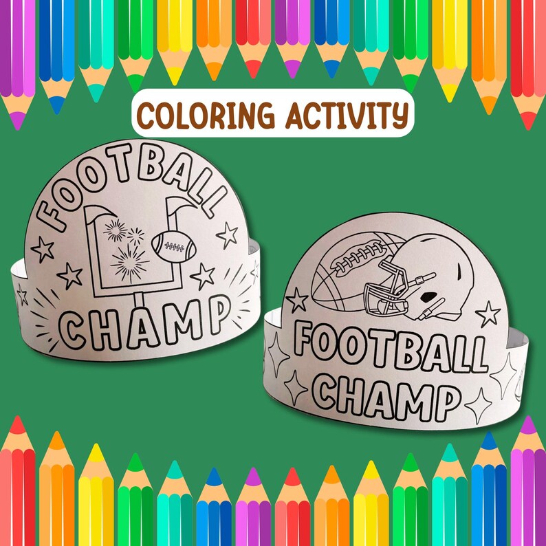 Football Coloring Page Paper Crown Craft Classroom Activity Headband ...