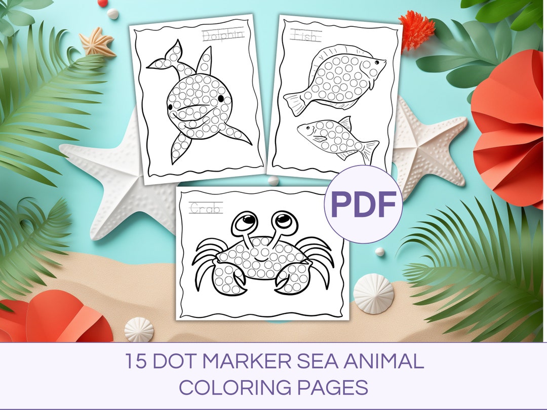 Printable Sea Animal Dot Marker Coloring Pages for Kids Sea Life Dot ...