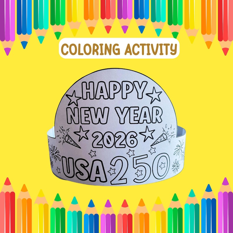 Happy New Year 2026 USA 250 Paper Crown Craft Hat Semiquincentennial ...