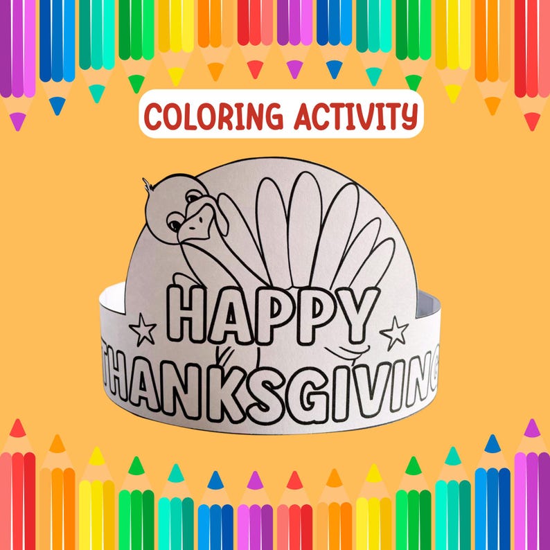 Happy Thanksgiving Coloring Crown Craft for Kids, Printable Fall Turkey ...