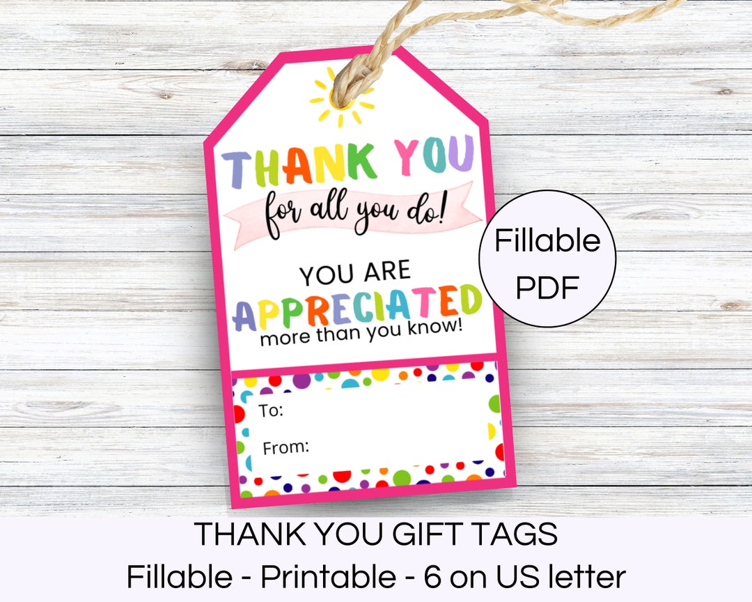 Fillable Teacher Appreciation Gift Tags Last Day of School Thank You ...