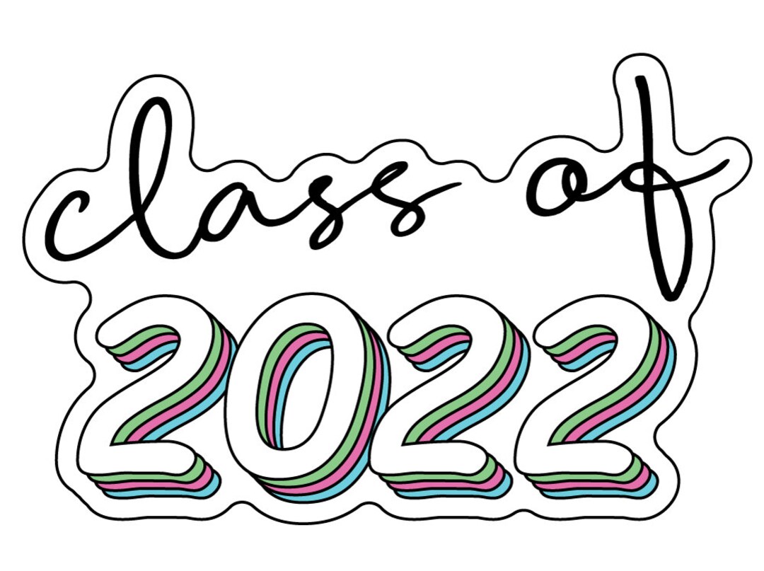 Class of 2022 Graduation Sticker Decal High School College University ...