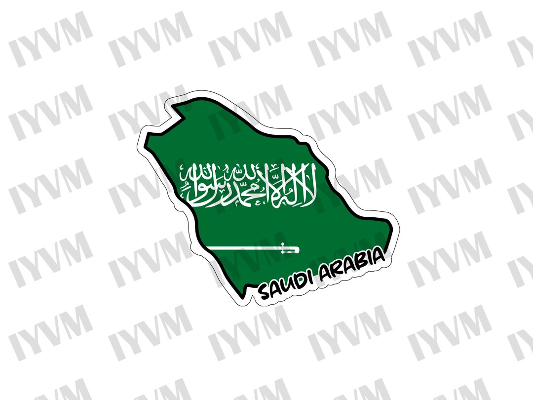 Saudi Arabia Map Flag Sticker Decal / Kingdom of Saudi Arabia / Riyadh ...