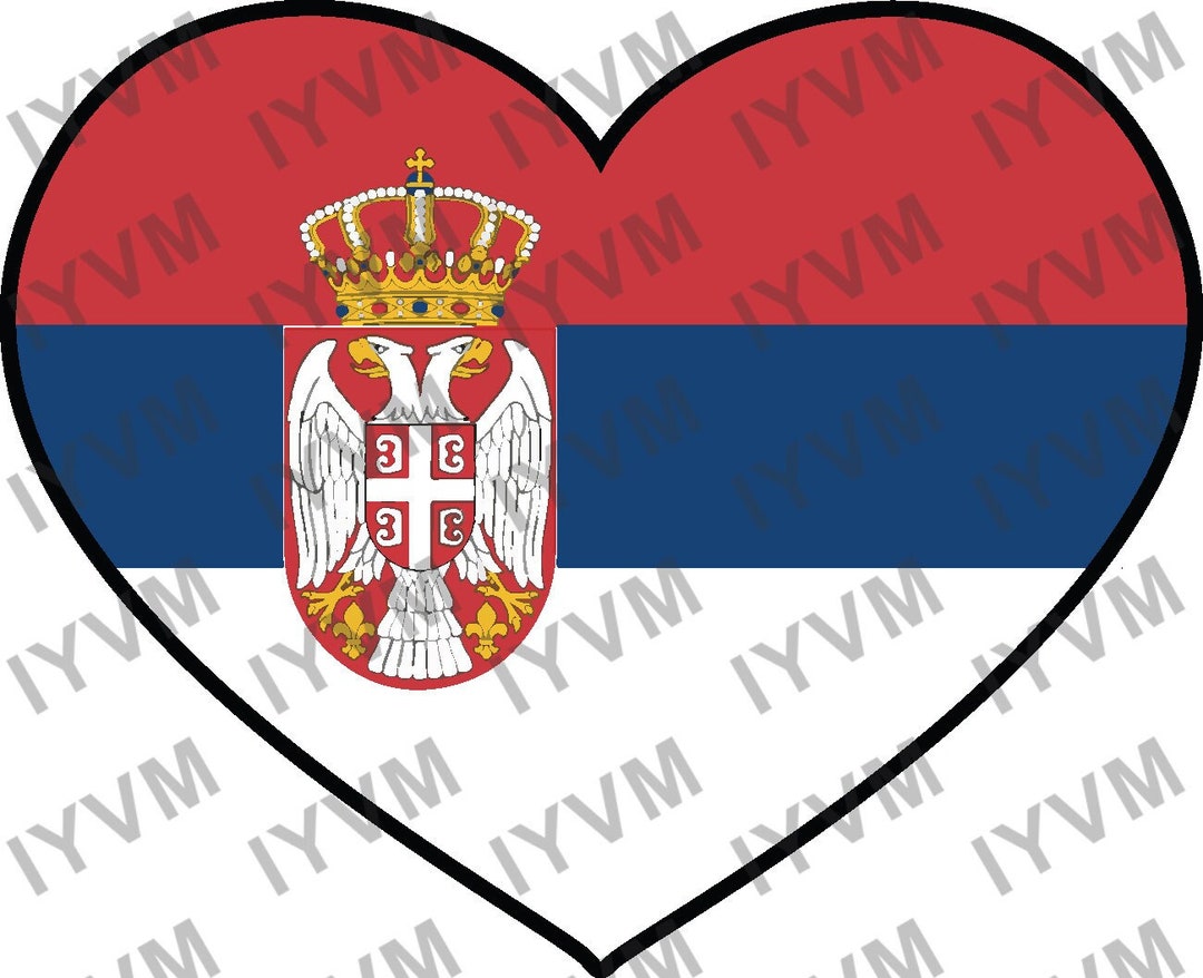 Serbia Flag Heart Sticker Decal / Republic of Serbia / Република Србија ...