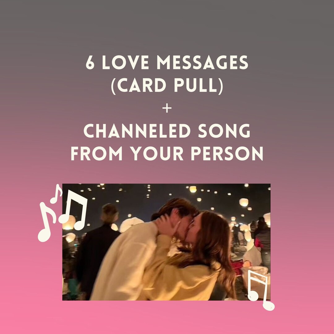 Channeled Song and Messages From Your Person, Love Messages From Your ...