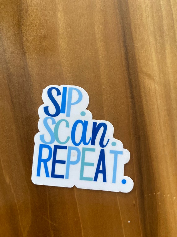 Sip. Scan. Repeat. Sonographer Sticker - Etsy