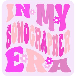 In My Sonographer Era Sticker - Etsy