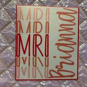 Personalized MRI Tech Sticker - Etsy