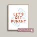 Let’s Get Punchy Print, Western Digital Poster, Digital Print, Poster ...