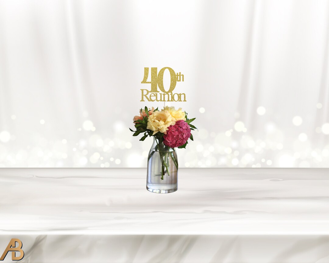 40th Reunion, Class Reunion Centerpiece, Class Reunion, Party Table ...