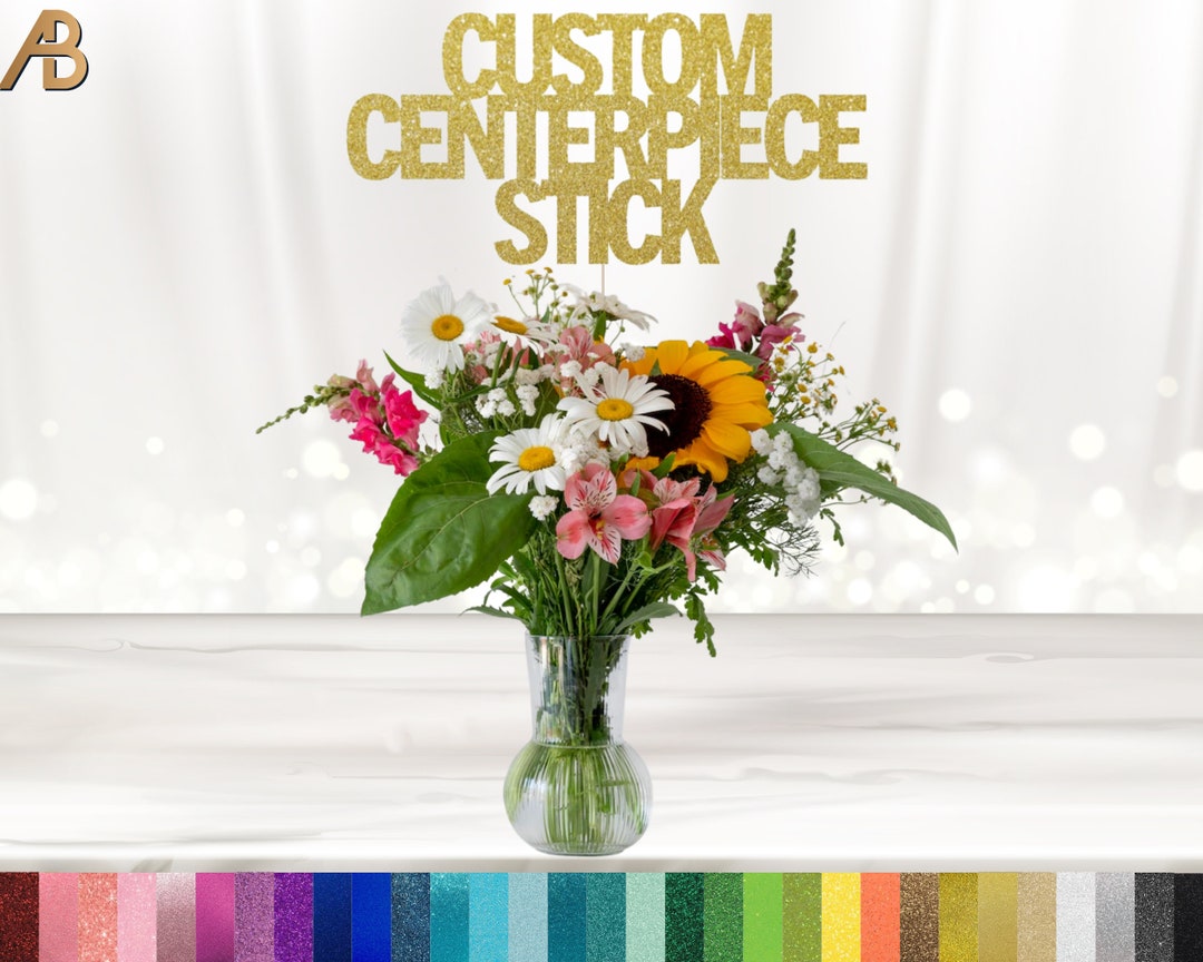 Custom Centerpiece Stick, Personalized Centerpiece, Picks, Party ...