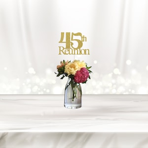 45th Reunion, Class Reunion Centerpiece, Class Reunion, Party Table ...