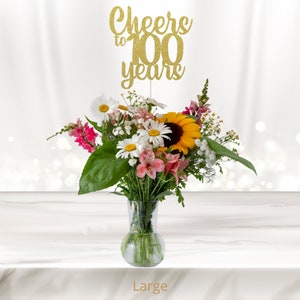 Cheers to 100 Years Centerpiece, Party Table Décor, Centerpiece Stick ...