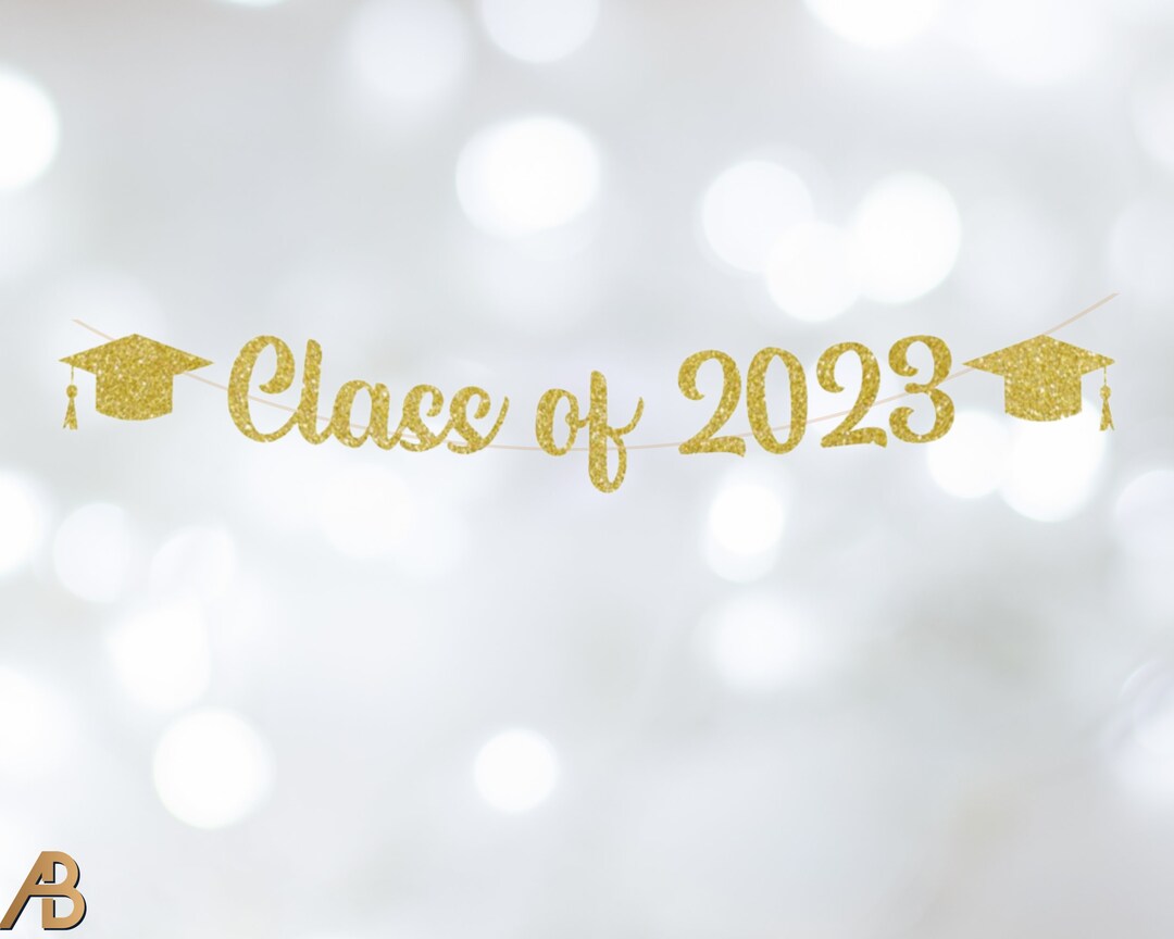 Class of 2023, Graduation Banner, High School Graduation, Party ...