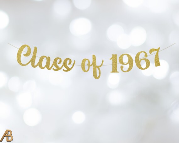Class of 1967 Banner Class Reunion Party Decorations Custom | Etsy