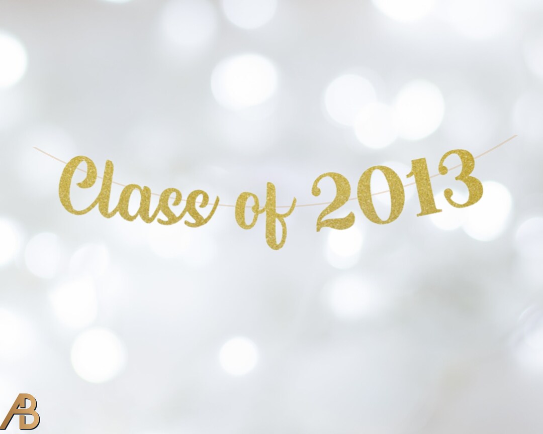 Class of 2013 Banner, Class Reunion, Party Decorations, Custom Banner ...