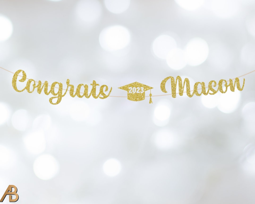 Congrats Graduation Banner, Custom Graduation Banner, Class of 2023 ...