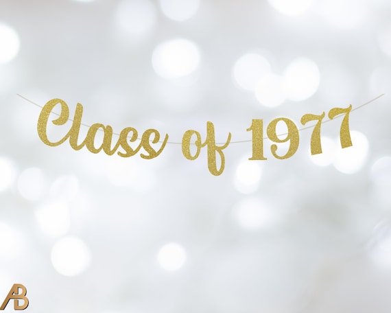 Class of 1977 Banner Class Reunion Party Decorations Custom - Etsy