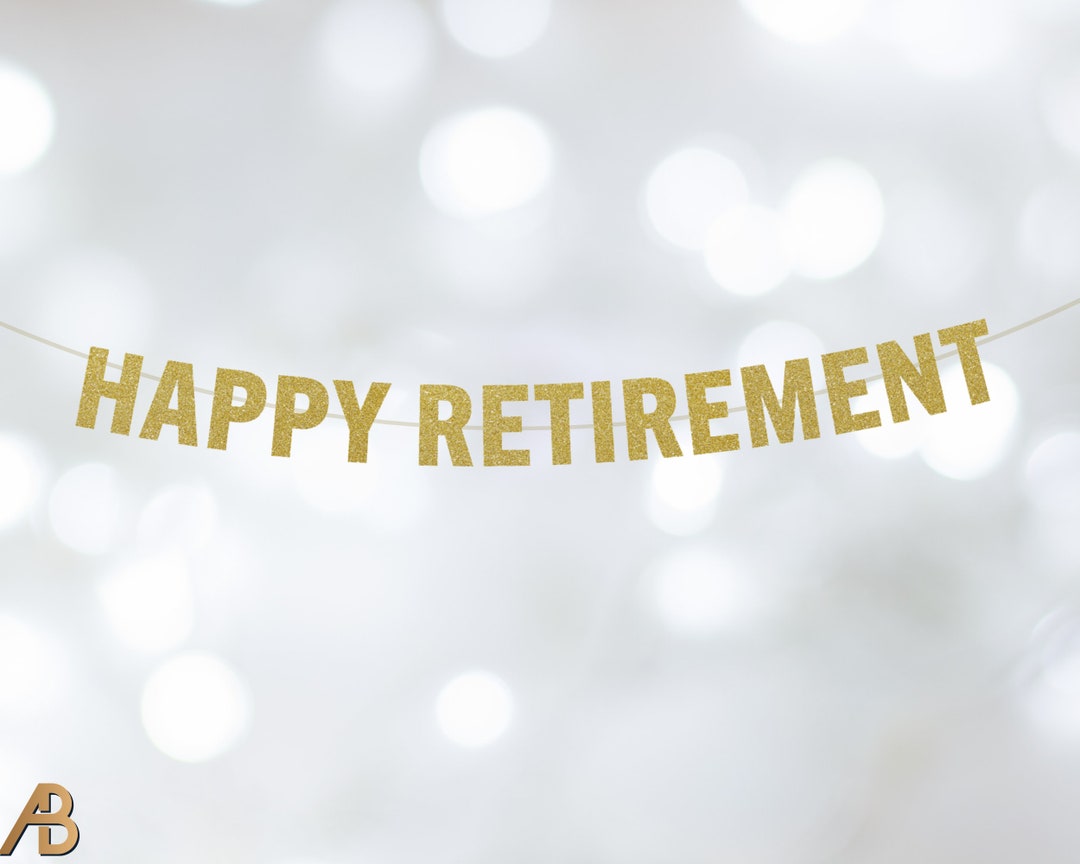 Happy Retirement Banner, Retirement Banner, off the Clock, Officially ...