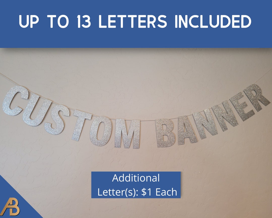 Custom Glitter Banner, Block Font, Personalized Banner / Garland ...
