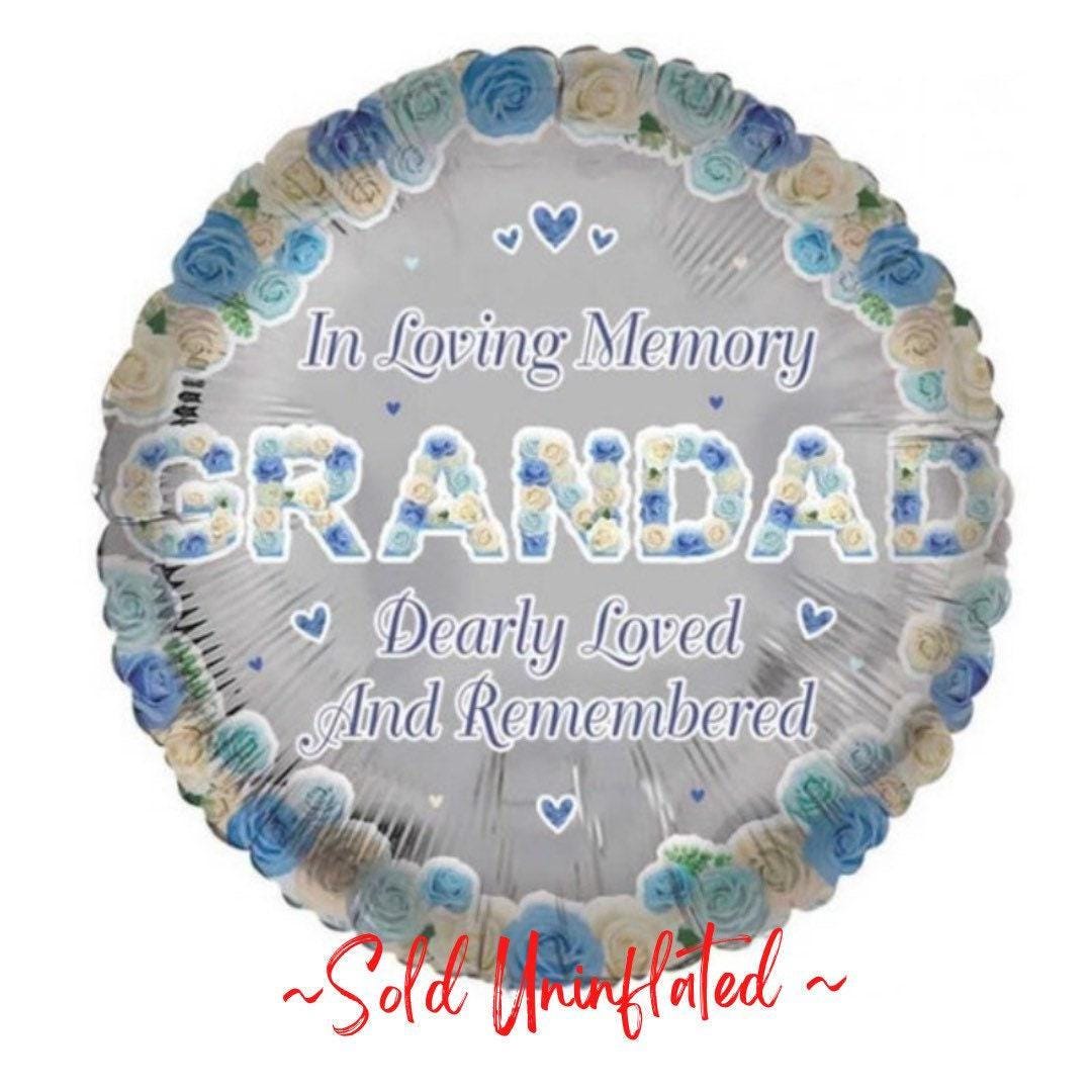 UNINFLATED 18" Memorial Balloon – in Loving Memory Grandad – Helium or ...