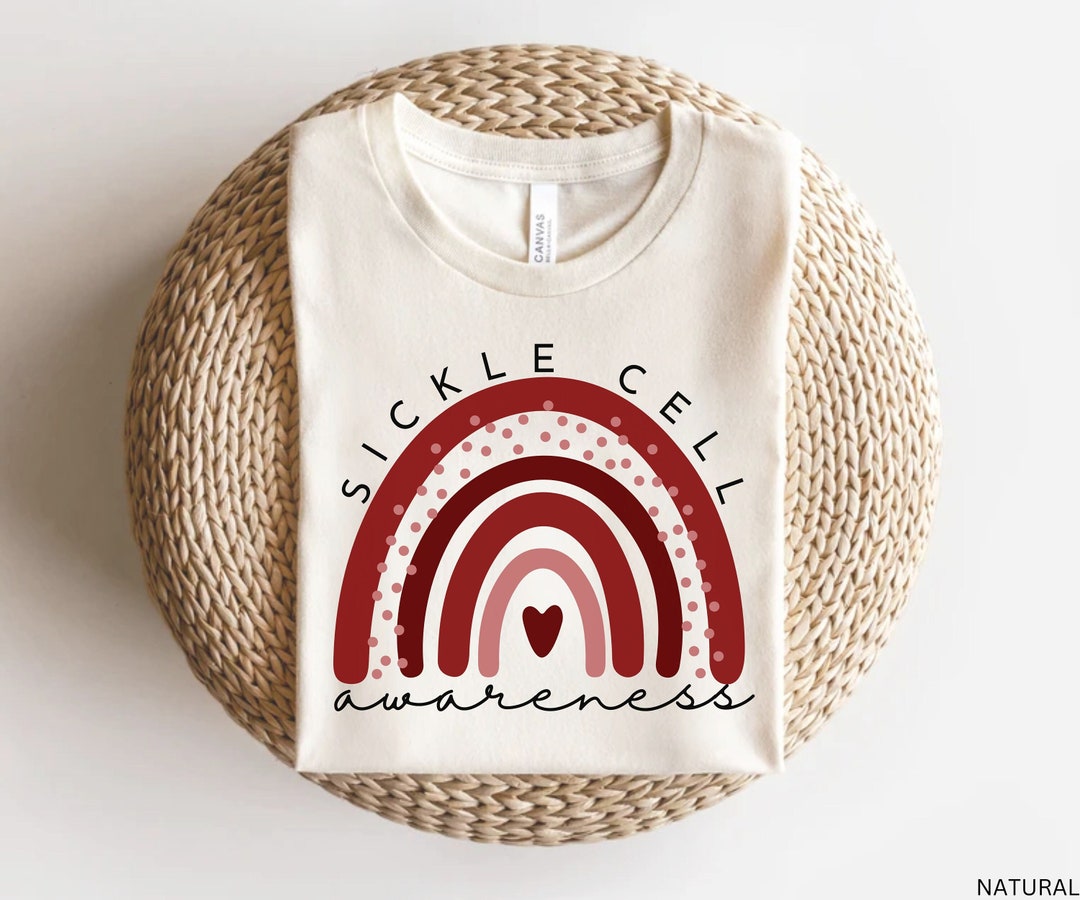 Sickle Cell Awareness Shirt, Sickle Cell Support T Shirt, Sickle Cell ...