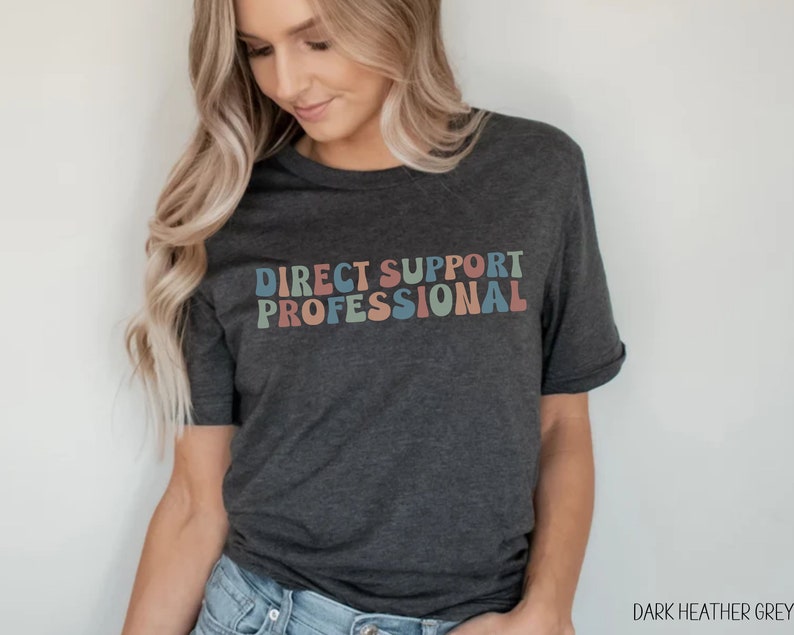 DSP Shirt Direct Support Professional T Shirt DSP Week - Etsy