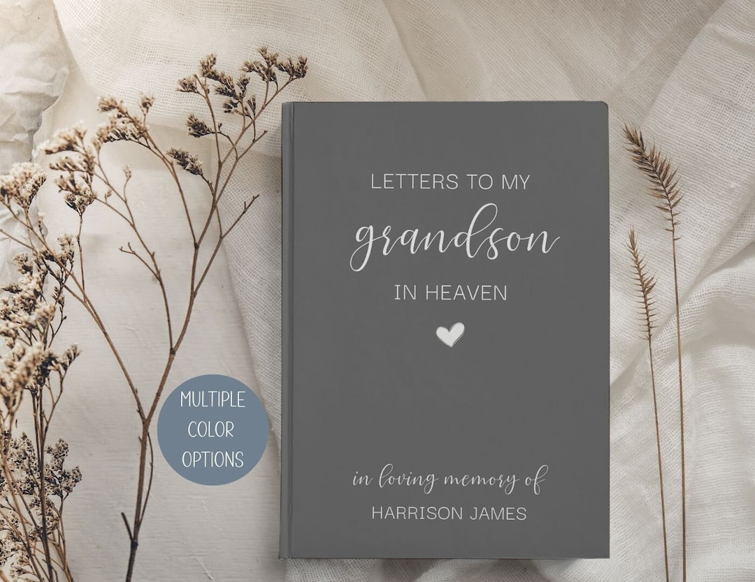 Grandson Memorial Journal: Letters to Heaven, Loss of Grandchild Gift ...