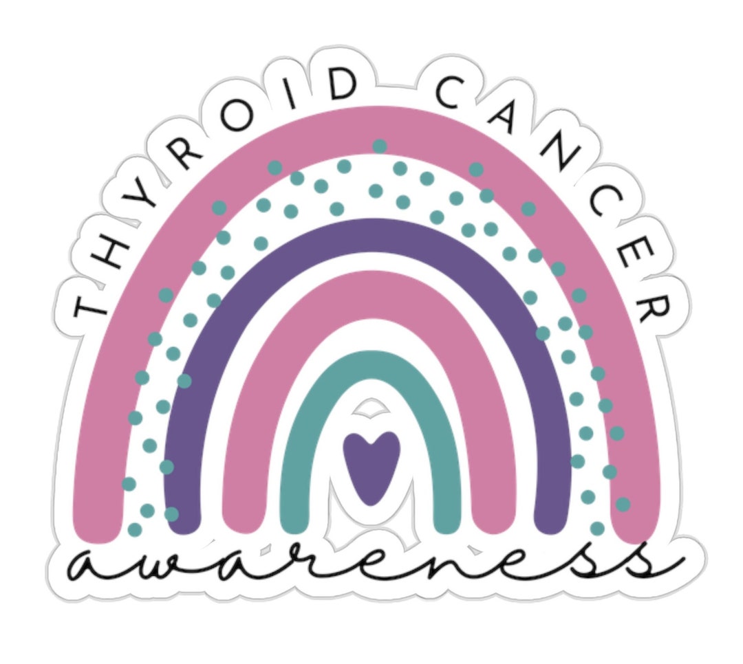 Thyroid Cancer Awareness Sticker, Thyroid Cancer Kiss Cut Sticker - Etsy