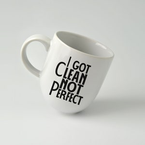 I Got Clean Not Perfect SVG Cricut Projects - Etsy