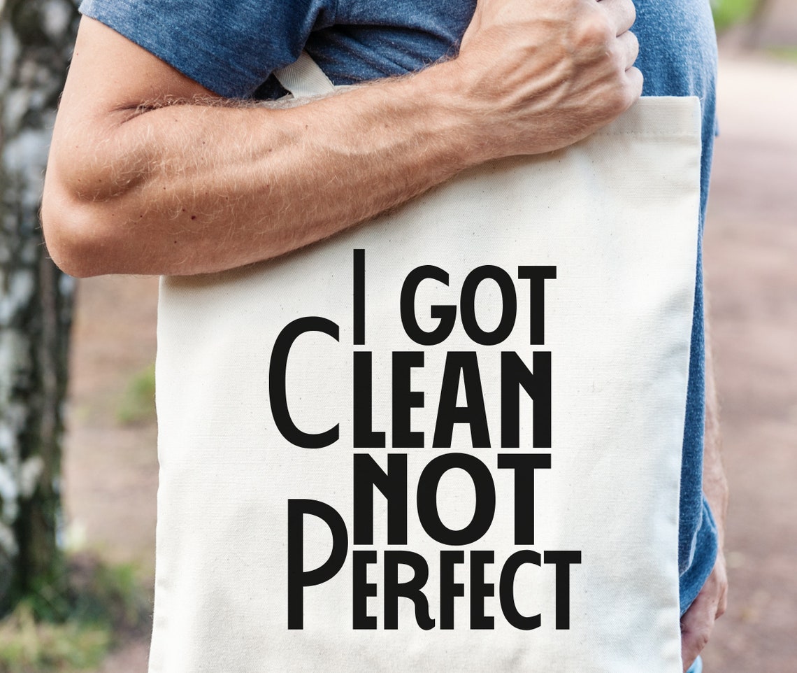 I Got Clean Not Perfect SVG Cricut Projects - Etsy