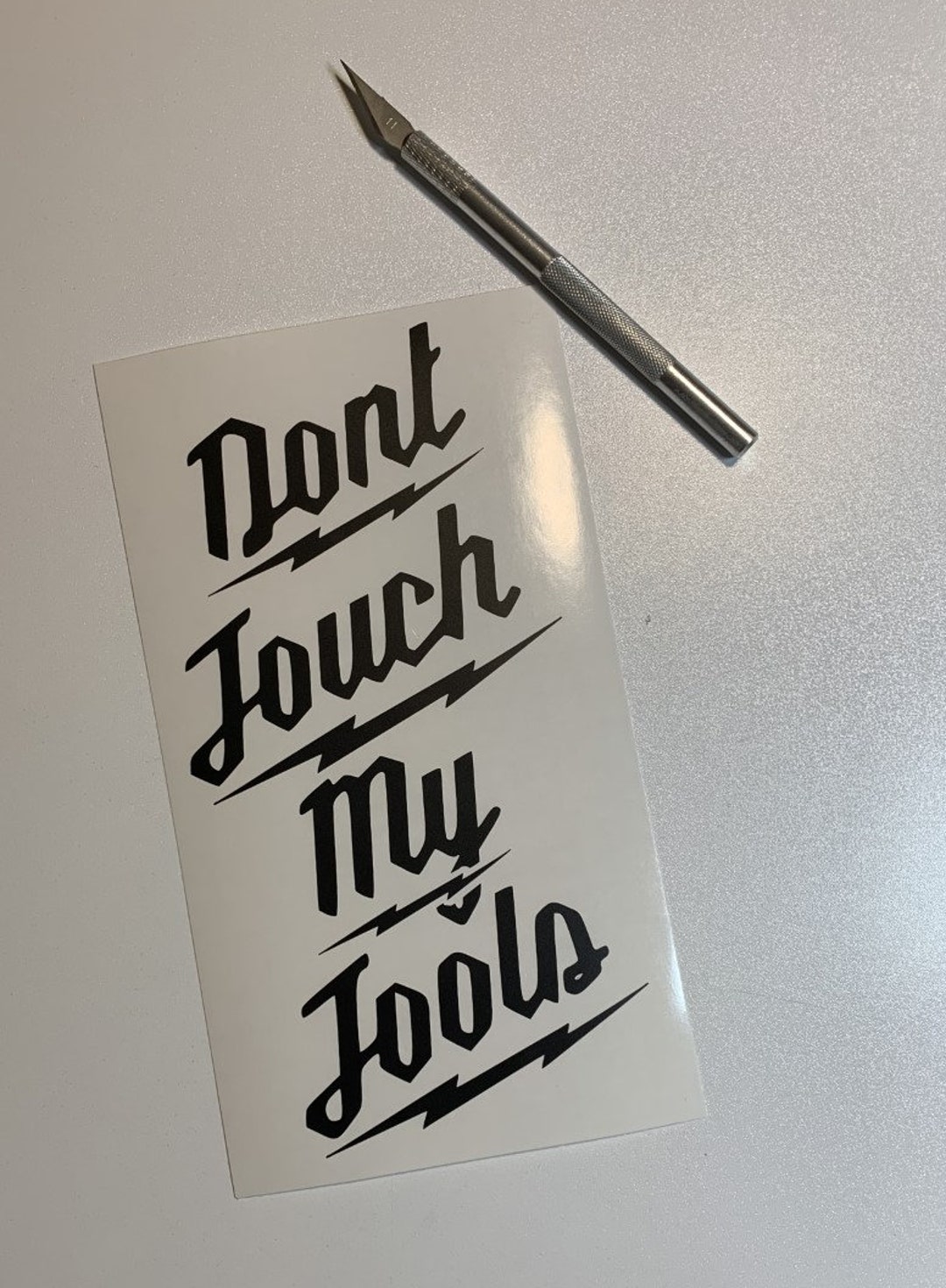 Dont Touch My Tools Vinyl Decal - Etsy